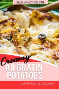 Au Gratin Potato Recipe with Fennel and Olives | Heather Likes Food